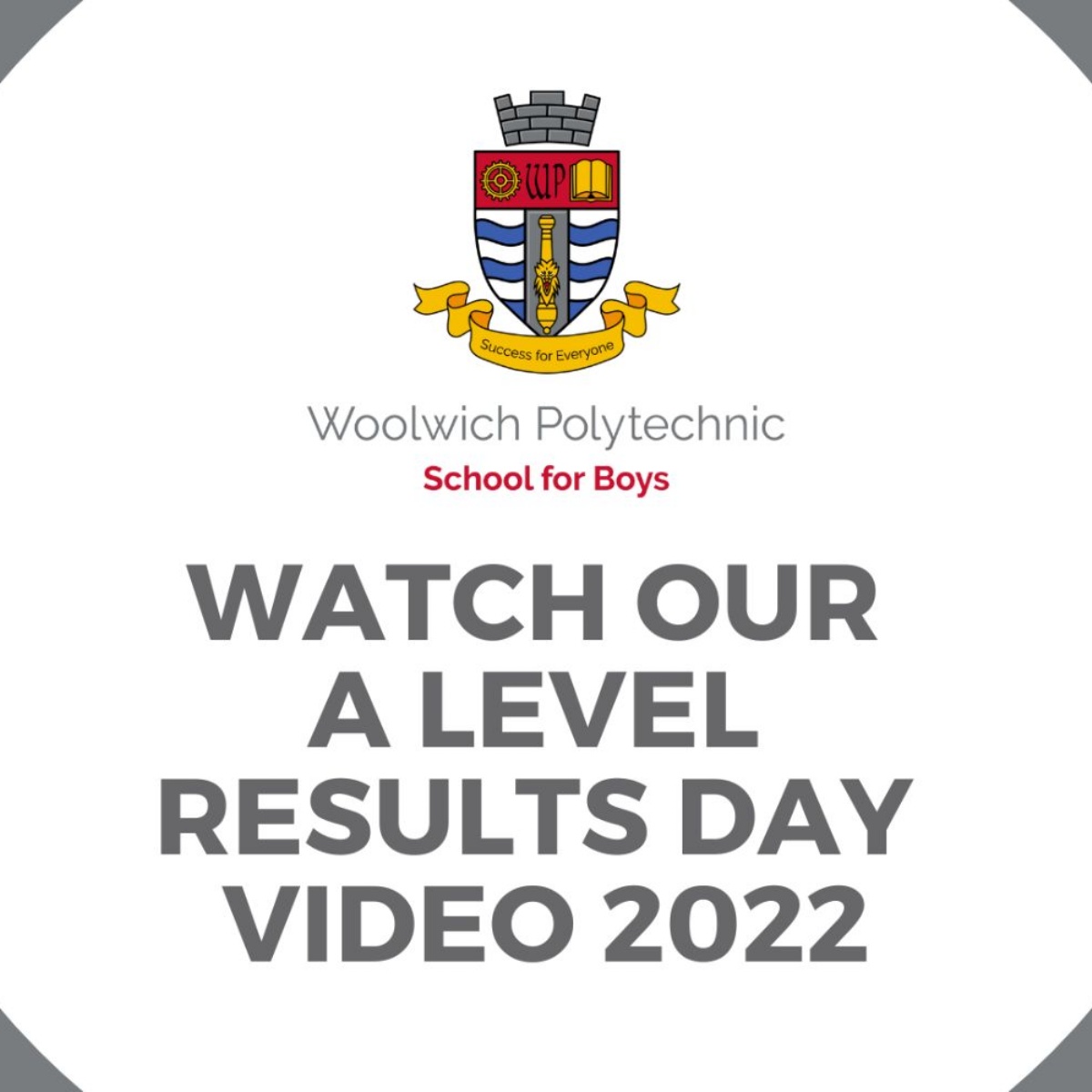 Woolwich Polytechnic School for Boys - Watch our A Level Results 2022 video